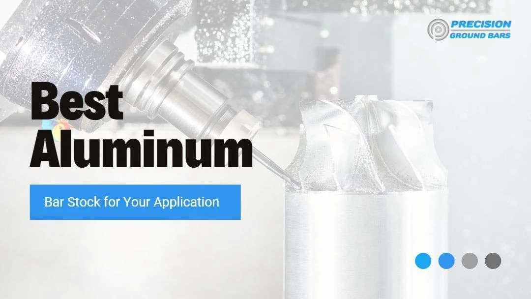 Best Aluminum Bar Stock for Your Application